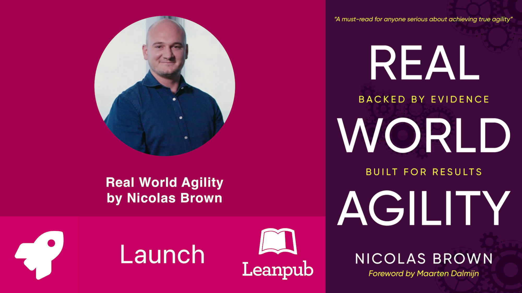 New Book Launch! 🚀 Real World Agility by Nicolas Brown