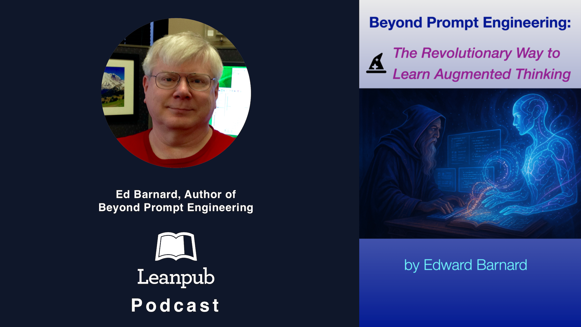 The Leanpub Podcast 🎙️ Feat. Ed Barnard, Author of Beyond Prompt Engineering