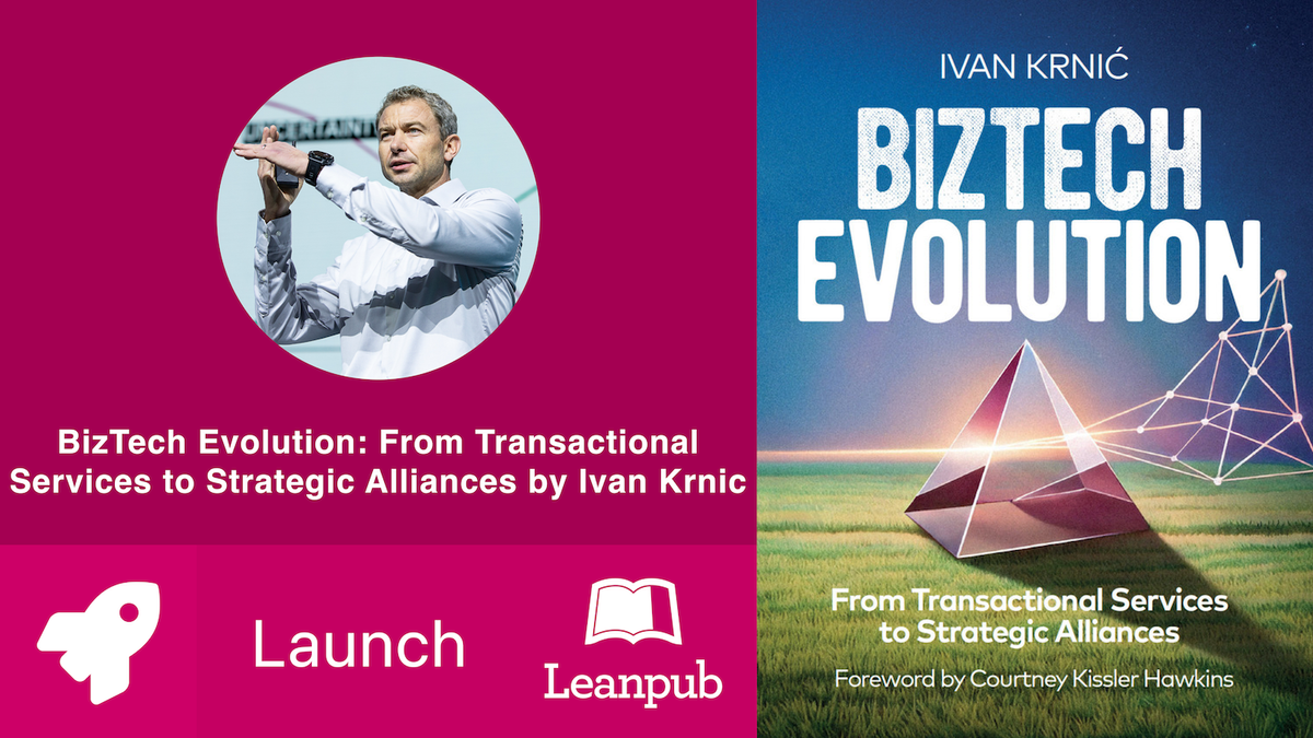 Leanpub book LAUNCH 🚀 BizTech Evolution by Ivan Krnic